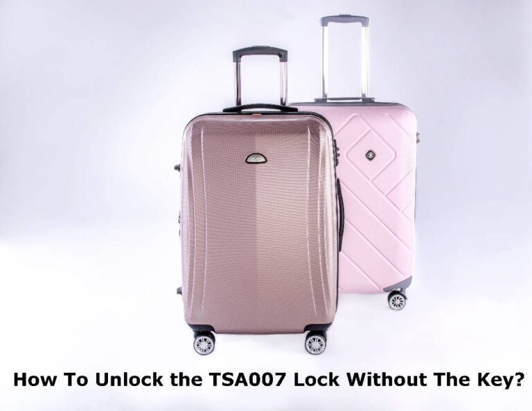 How To Unlock The TSA007 Lock Without The Key? - Lifti App